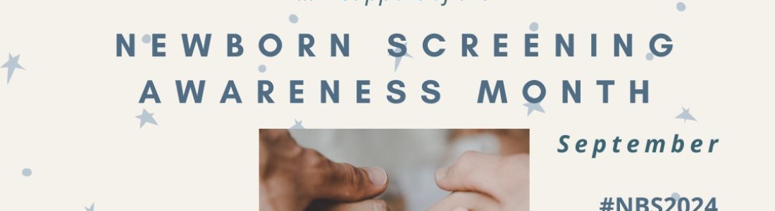 Newborn Screening (NBS) Awareness Month - ERN ReCONNET | European ...